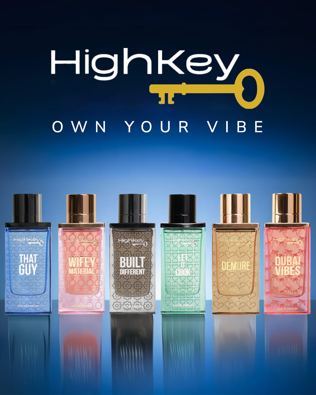 HighKey | Own Your Vibe